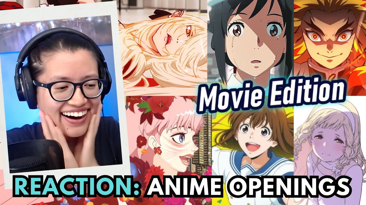 Anime OP Reactions and Plot Predictions: Movie Edition #3 - YouTube