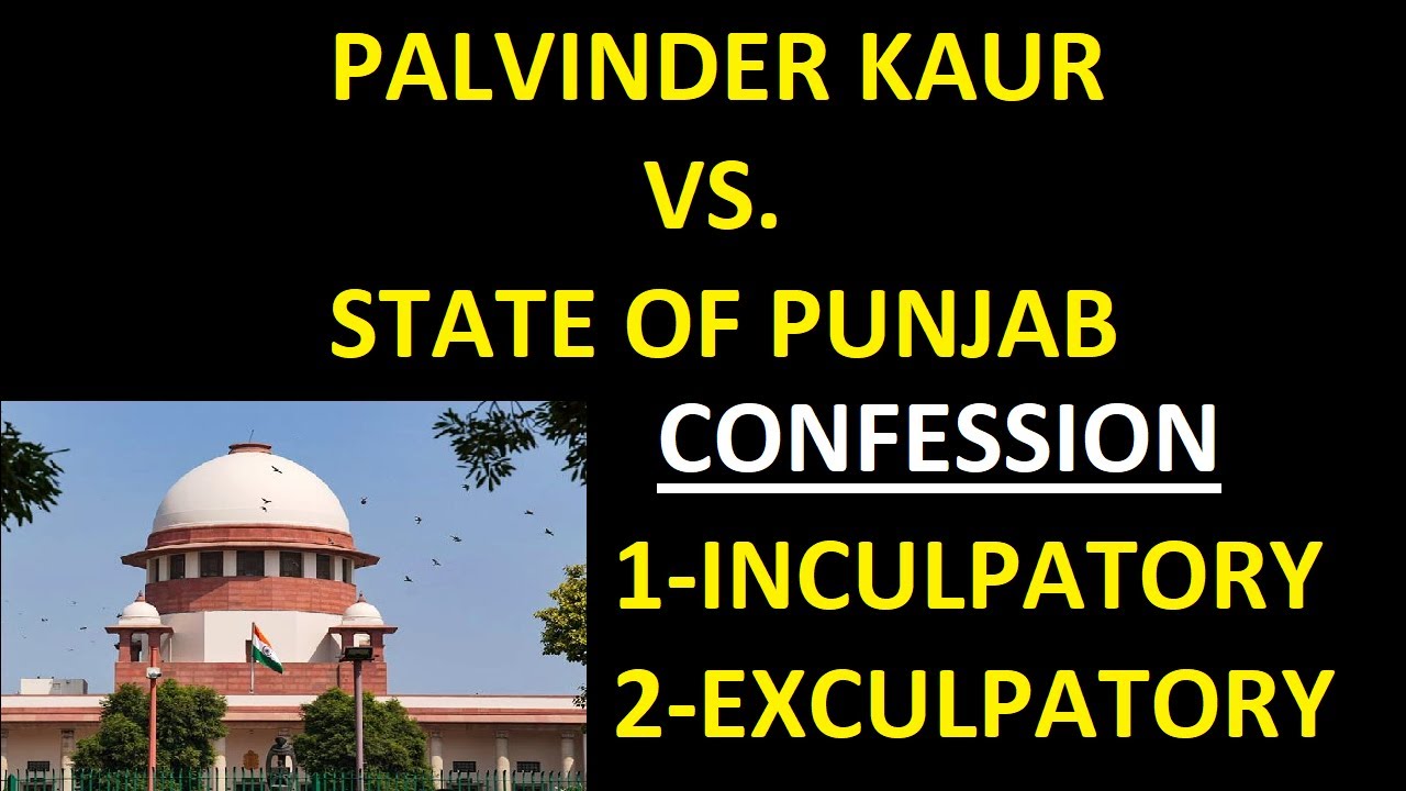Palvinder Kaur Vs State of Punjab | Indian Evidence Act Cases ...
