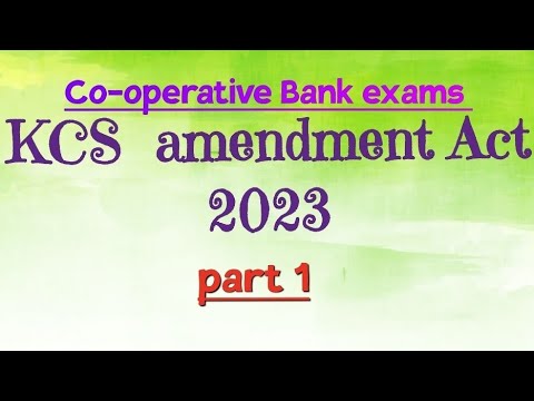 Co-operative Bank exams - KCS amendment Act 2023 - part 1 - YouTube