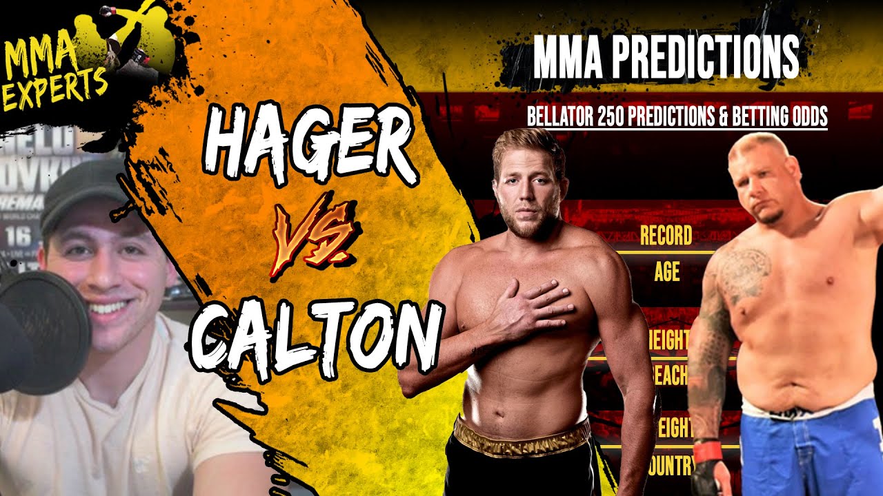 Bellator 250 Jake Hager vs Brandon Calton Prediction & Betting Odds ...