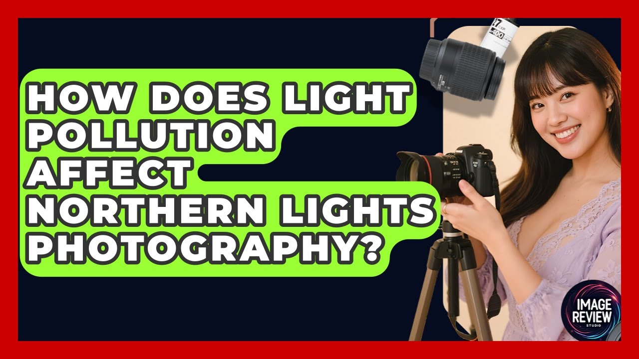 How Does Light Pollution Affect Northern Lights Photography? - Image ...