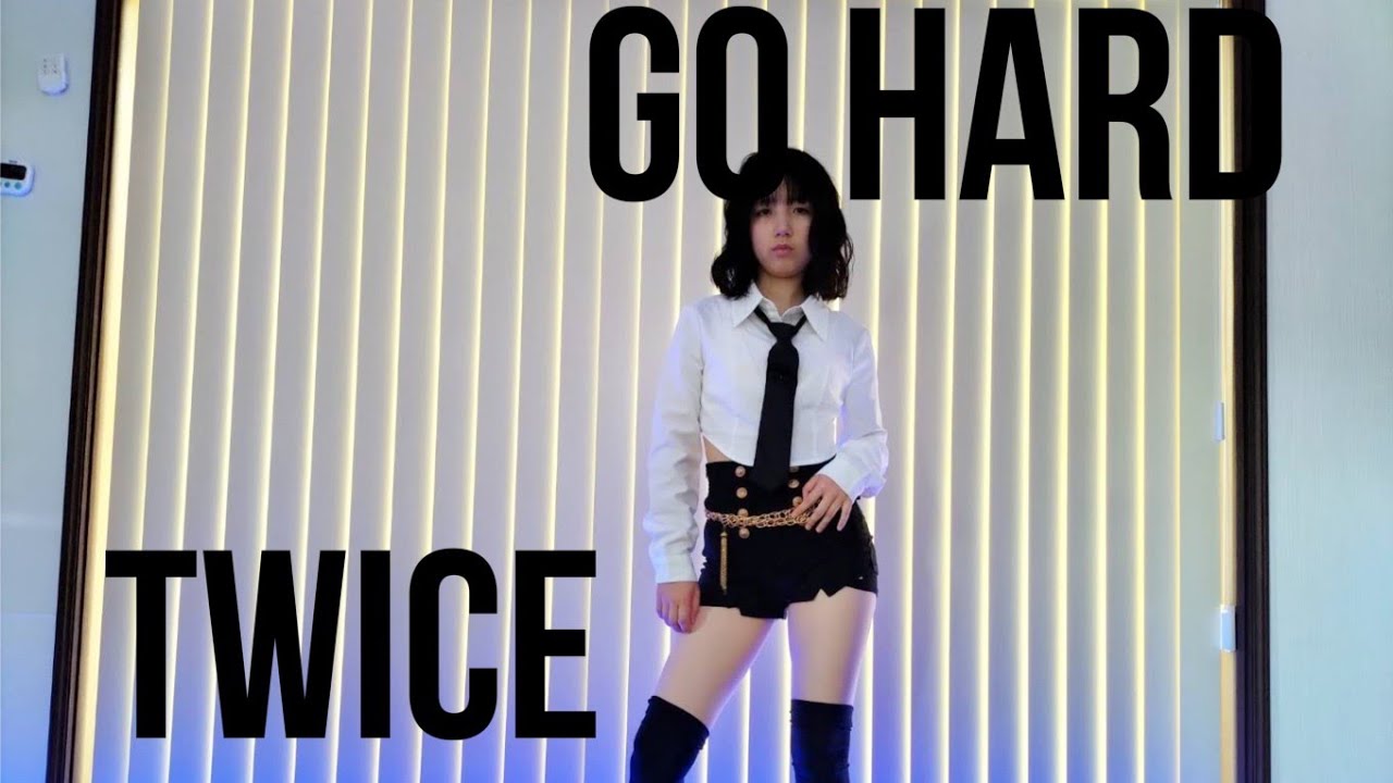 TWICE(트와이스) "GO HARD" dance cover《踊ってみた》by Mana - YouTube