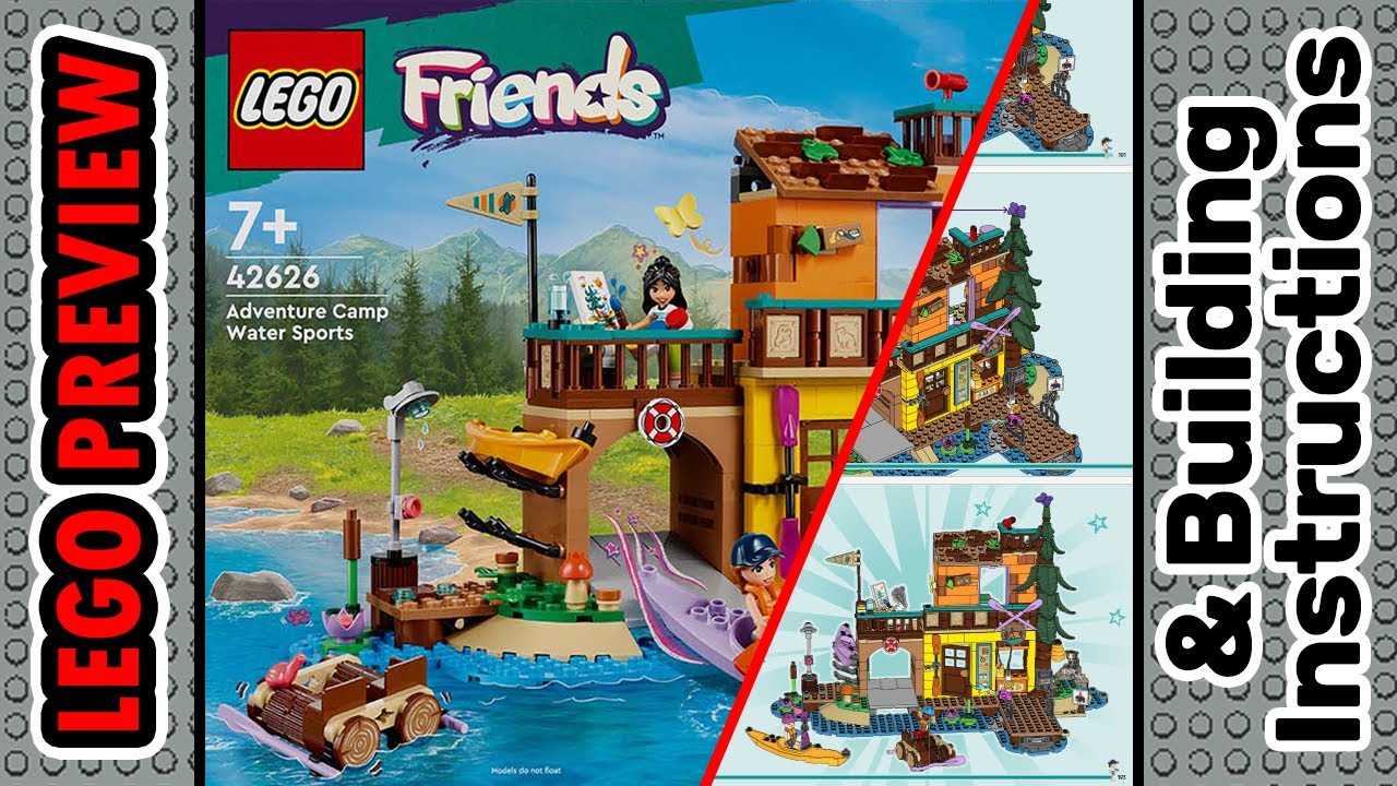 PREVIEW: 42626, LEGO Friends, Adventure Camp Water Sports & Building ...