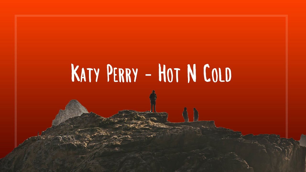 Katy Perry - Hot N Cold - YouTube