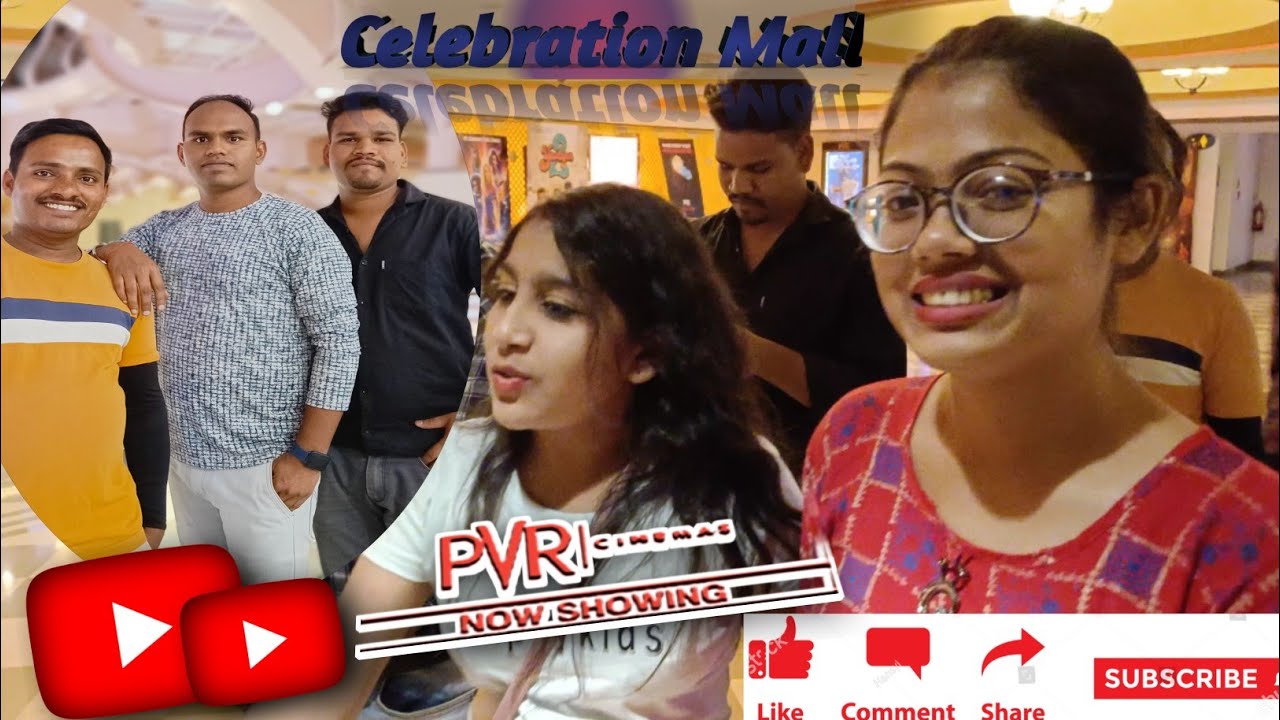 PVR Cinema at Celebration Mall ll watch movie with friends ll ...