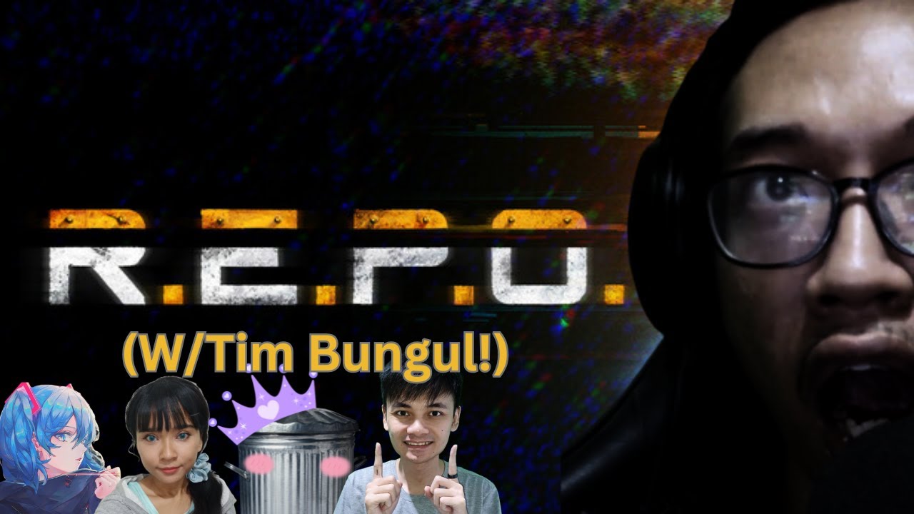 BISMILLAH SEMOGA GA NGELAG! MALING BARENG TIM BUNGUL!! - R.E.P.O - YouTube