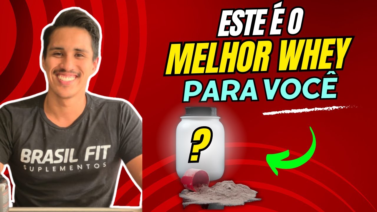 [GUIA DEFINITIVO] TIPOS DE WHEY: QUAL É O TIPO IDEAL PARA VOCÊ? DESCUBRA AGORA - YouTube