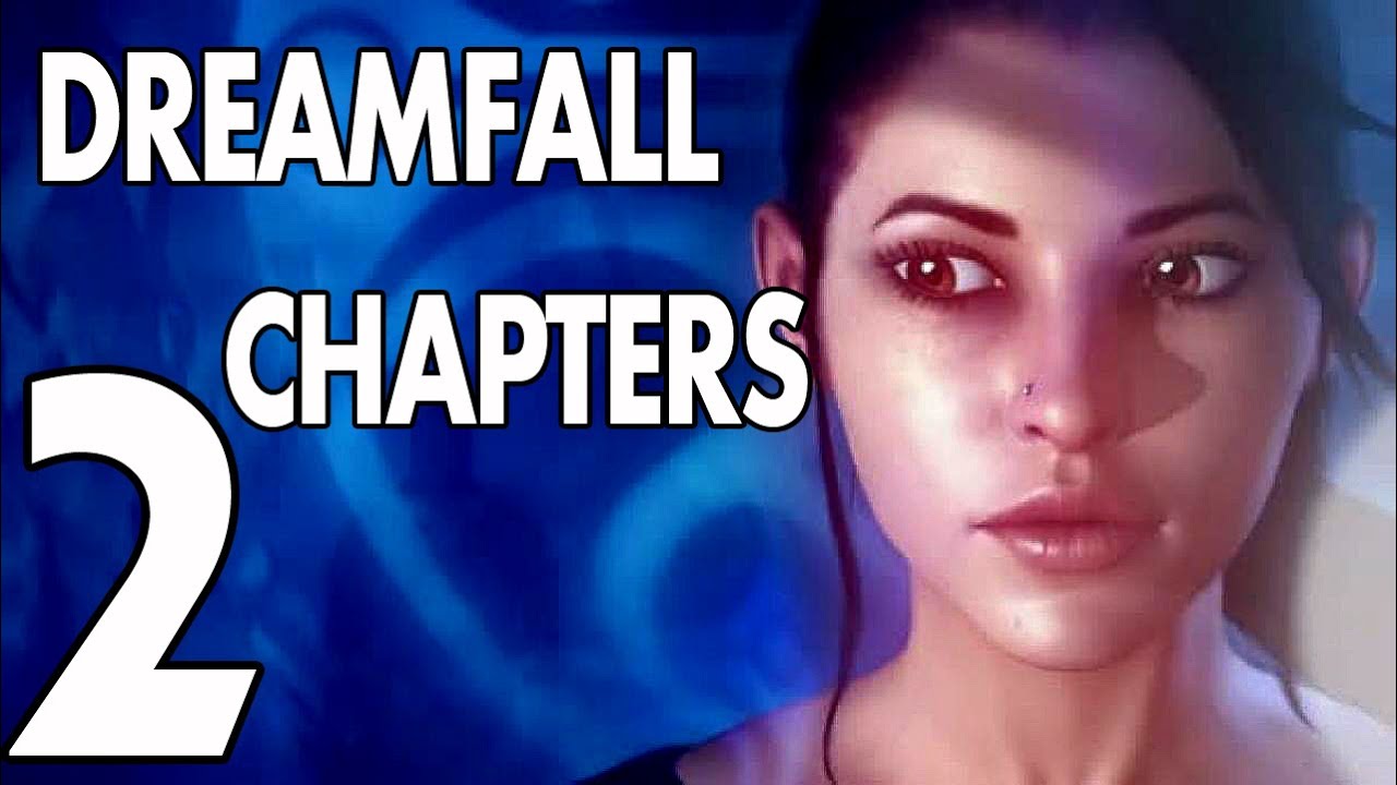 Dreamfall Chapters: Book One - Reborn ☰ ⇝ ② ⇜ - YouTube
