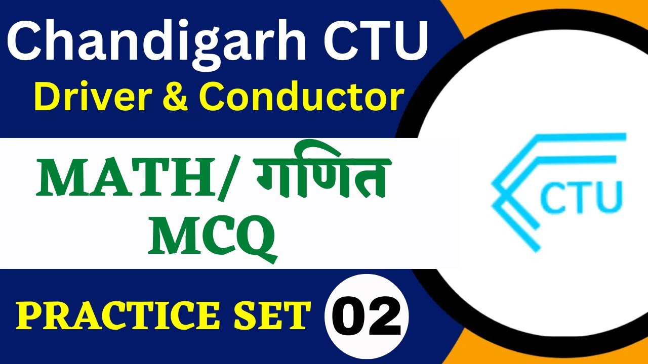 Chandigarh CTU Driver & Conductor MATH / गणित Practice Set: - 02 ...