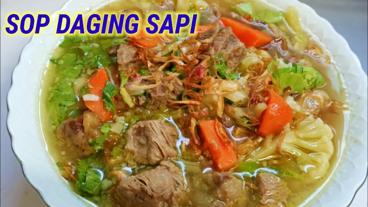 Resep Sop Daging Sapi ‼️ Yang super simpel dan enak banget beef soup ...
