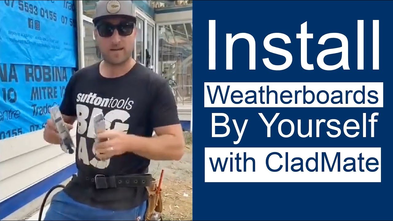 How to Install Weatherboards by Yourself with CladMate - YouTube