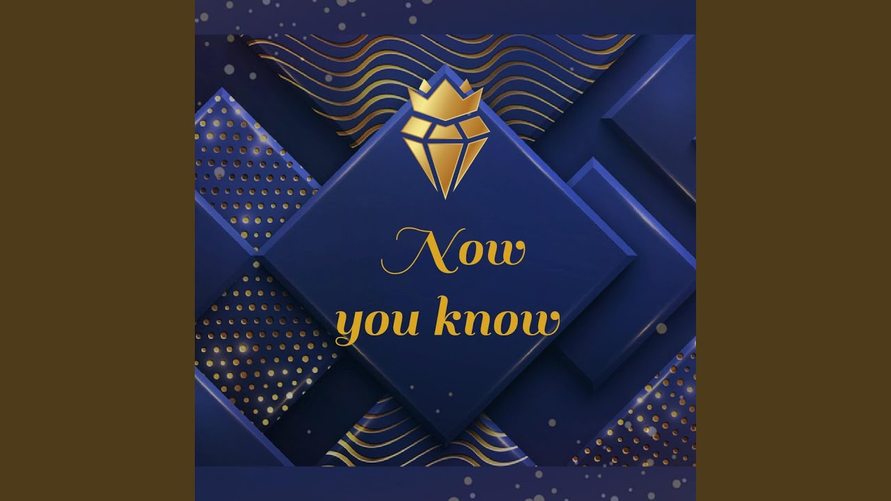 Now you know - YouTube