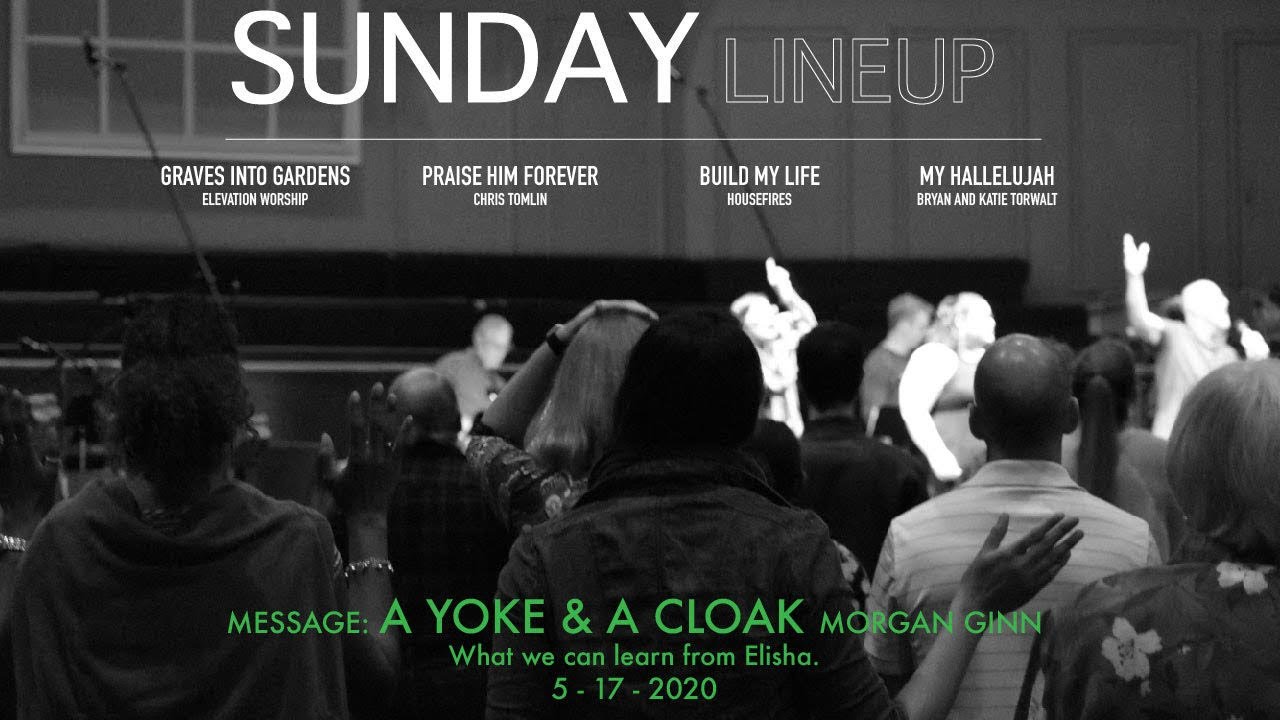 Sunday May 17th Sermon Title "A Yoke & A Cloak" - YouTube