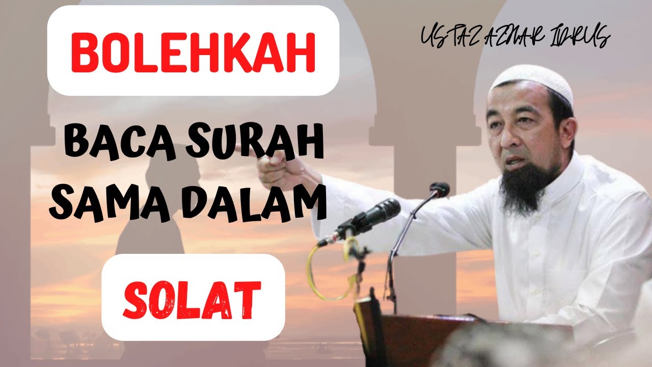 BACA SURAH SAMA DALAM SOLAT