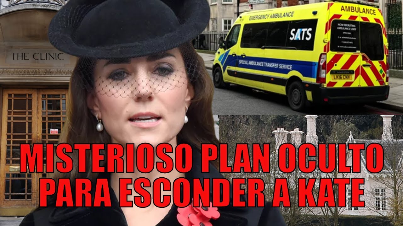 KATE Middleton ESCONDIDA: El operativo SECRETO de Palacio para ...