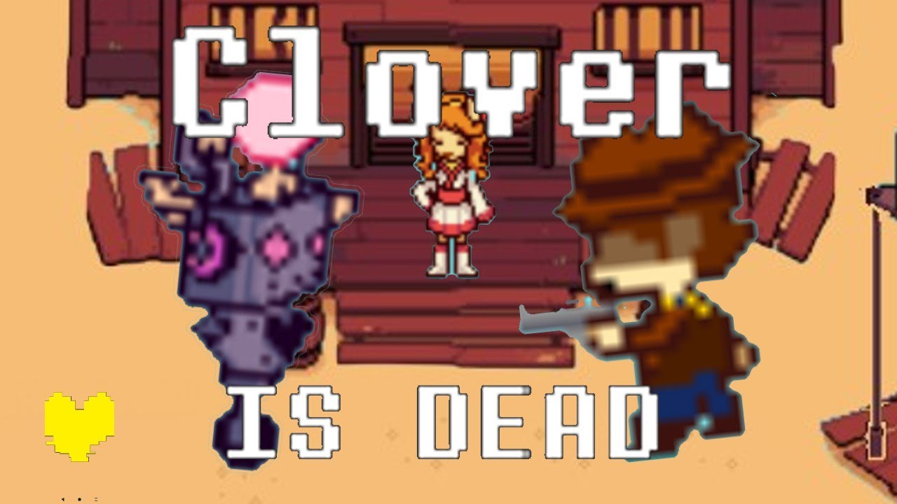 Clover is Dead - YouTube