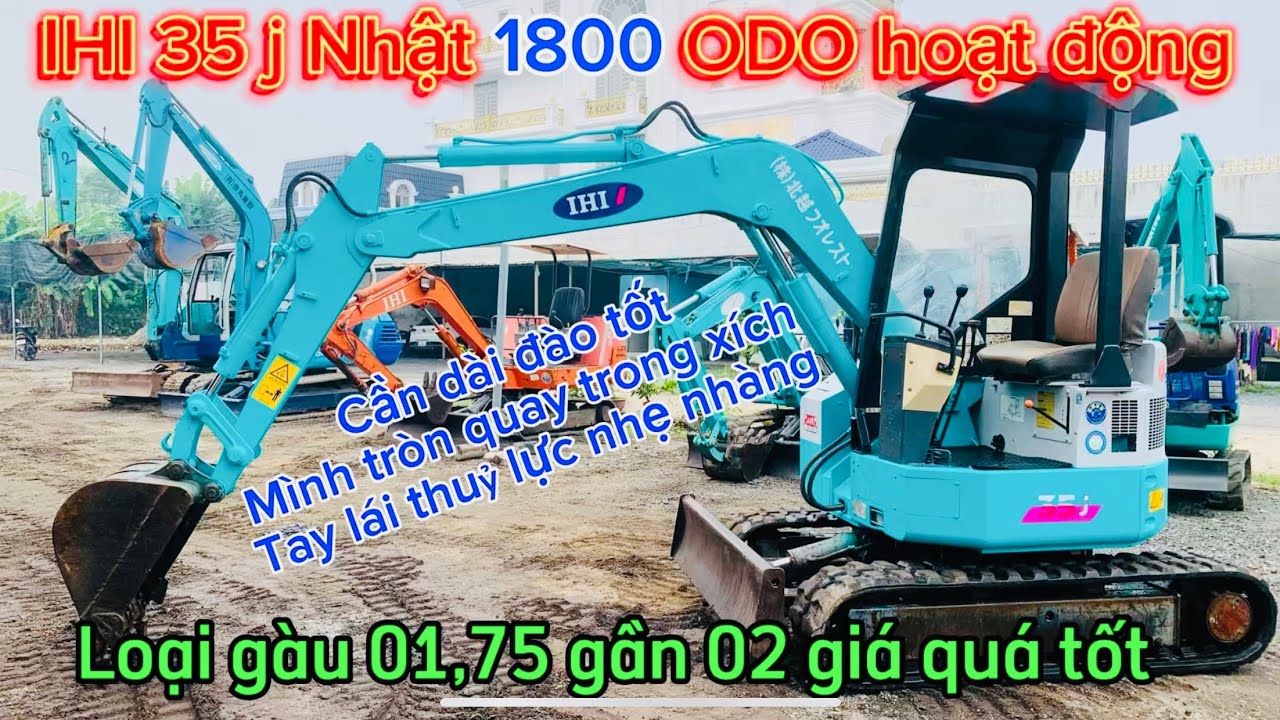 IHI 35j Nhật quên sài hoạt động mới 1800 giờ giá quá mềm ae lập nghiệp an tâm - YouTube