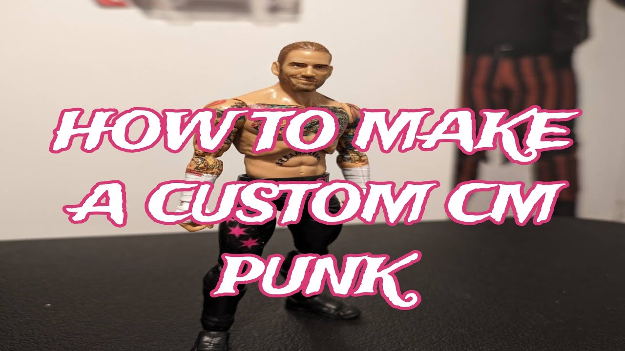 HOW TO MAKE CUSTOM AEW CM PUNK ACTION FIGURE - YouTube
