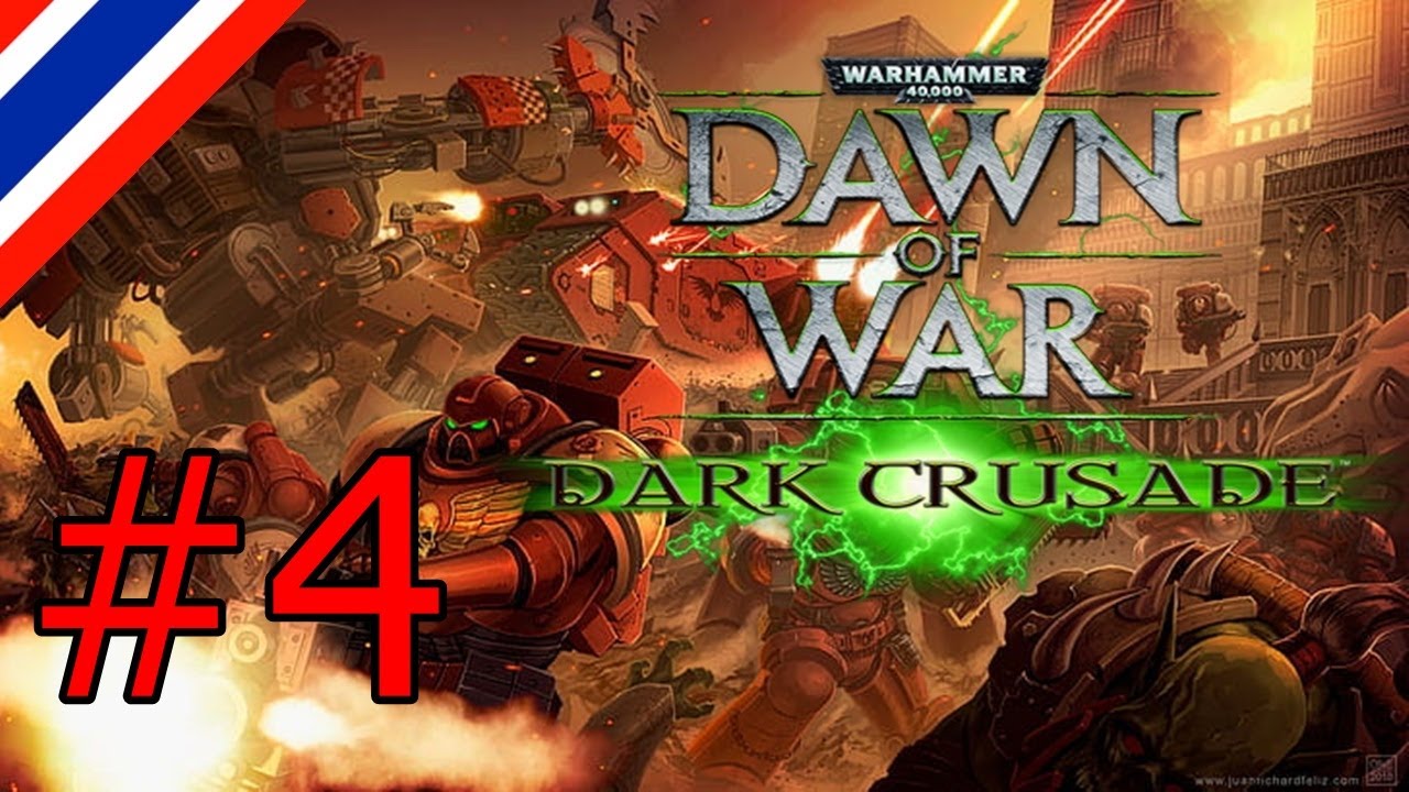【TG.TV】- Warhammer 40K Dawn of War Dark Crusade 🎮[Space Marines ...