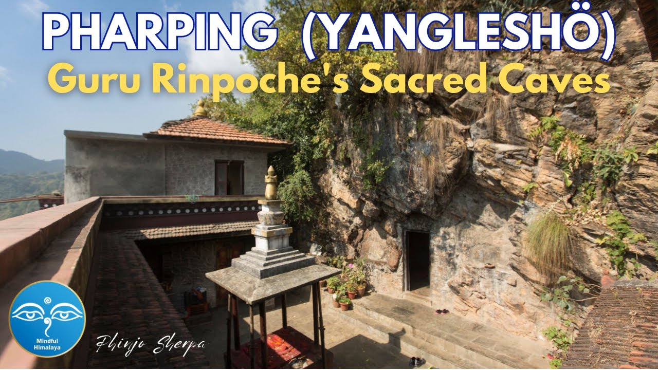 PHARPING (YANGLESHÖ): Guru Rinpoche's Sacred Caves - YouTube