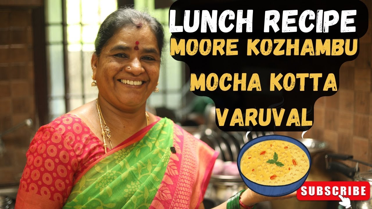Lunch Recipe | Moore Kozhambu X Mocha Kotta Varuval | #lattoskitchen ...