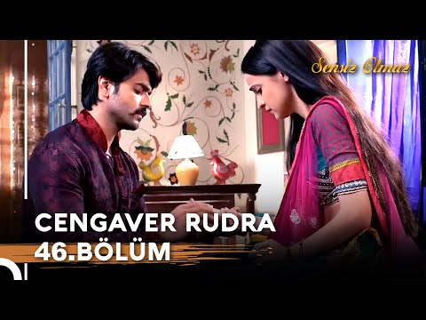 Yaralarına Merhem Olurum | Cengaver Rudra 47.Bölüm