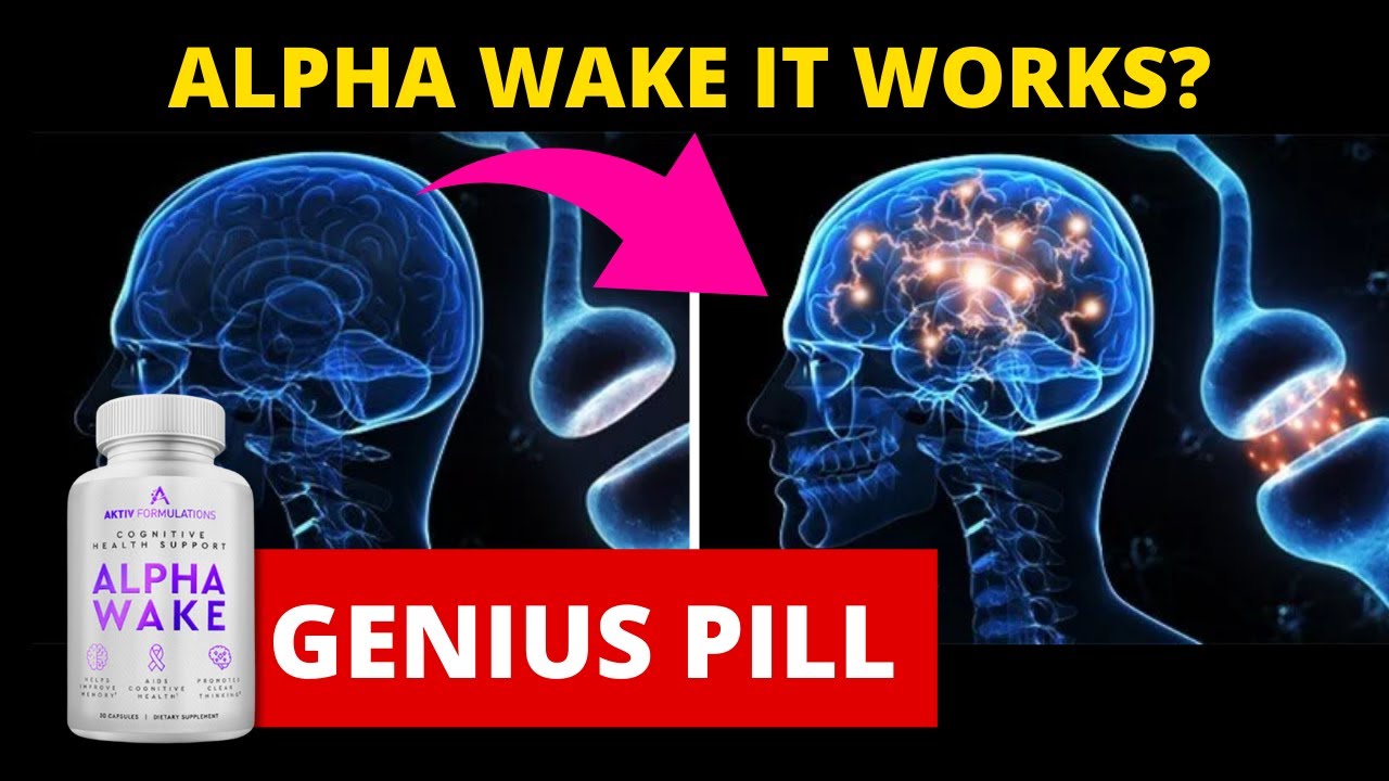 Alpha Wake Really Works ? ALPHA WAKE Supplement | Alpha Wake Reviews - YouTube