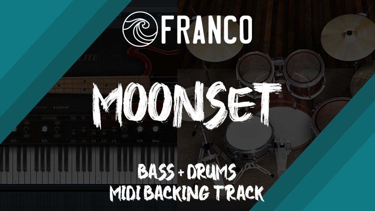 Franco - Moonset | Bass + Drums MIDI Backing Track - YouTube