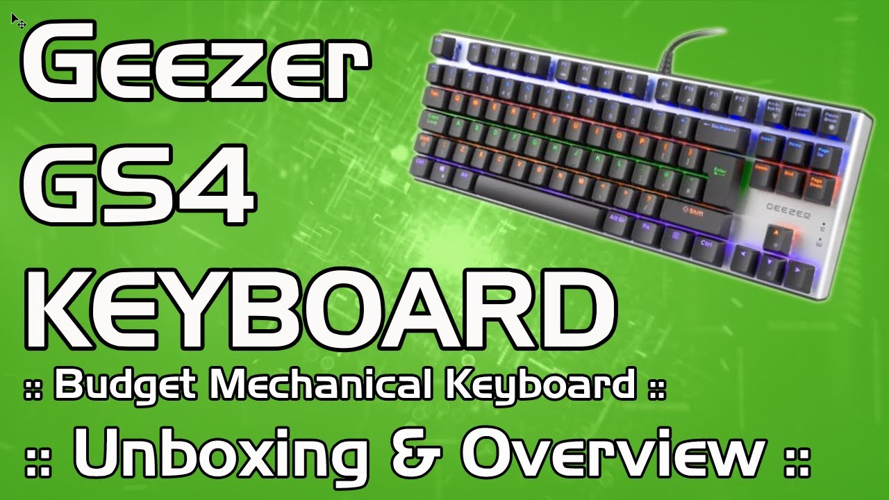 Geezer GS4 Review and Unboxing :: Cheap Mechanical LED Keyboard :: Is ...