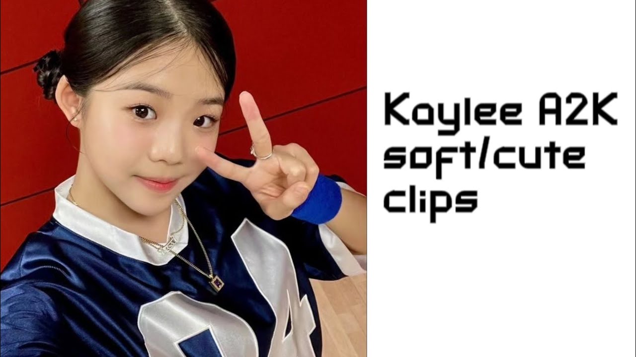 Kaylee A2K soft/cute clips - YouTube