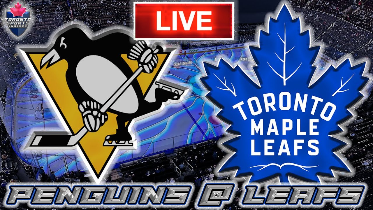 Pittsburgh Penguins vs Toronto Maple Leafs LIVE Stream Game Audio | NHL ...