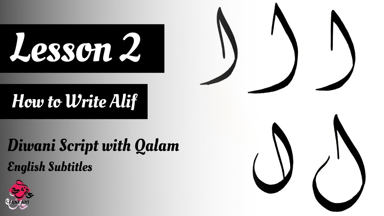 How to Write Alif / Diwani Script with Qalam / Lesson 2 / Arabic ...