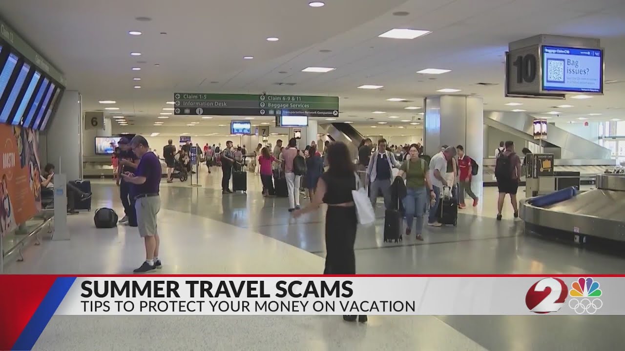 Summer scams: Tips to protect your money on vacation - YouTube