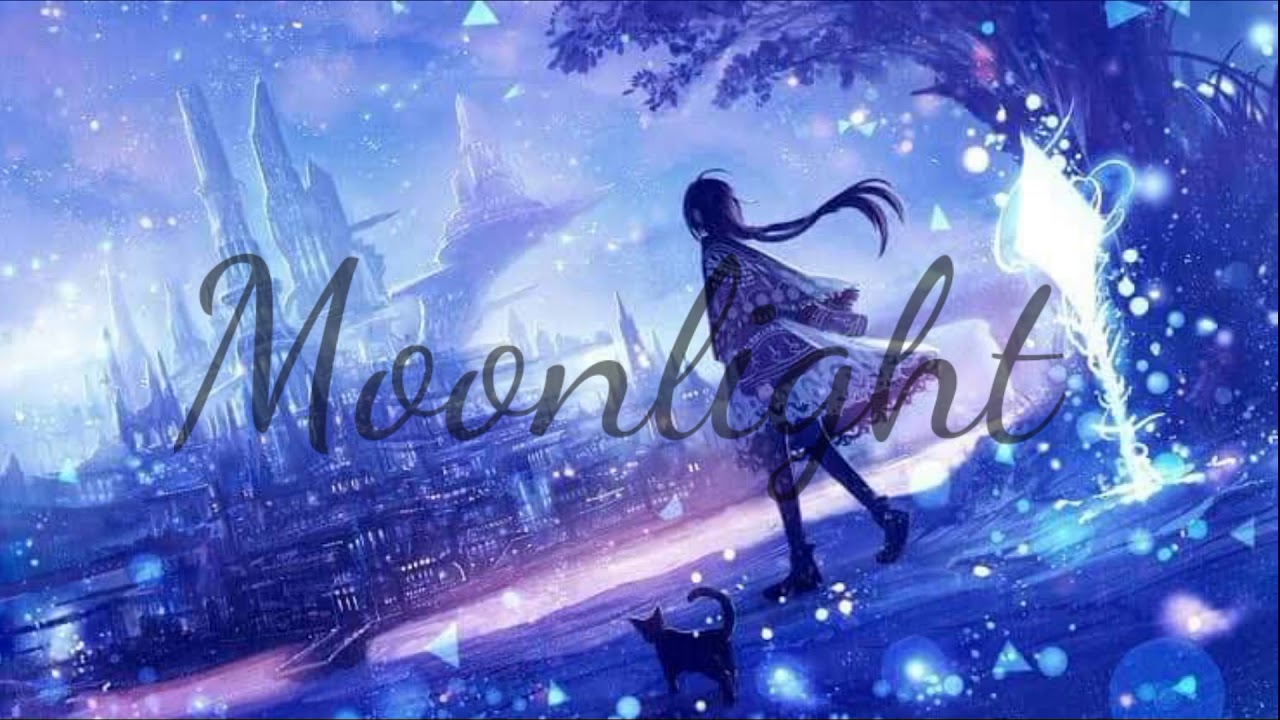 Moonlight - Nightcore - YouTube