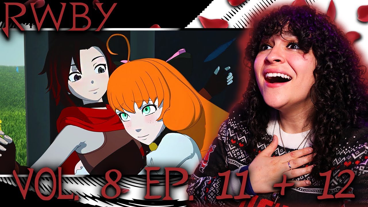NO WAY! *• LESBIAN REACTS – RWBY – VOL. 8 EP. 11 + 12 •* - YouTube