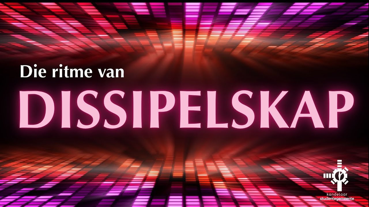 Die ritme van Dissipelskap (6 April 2025) - YouTube
