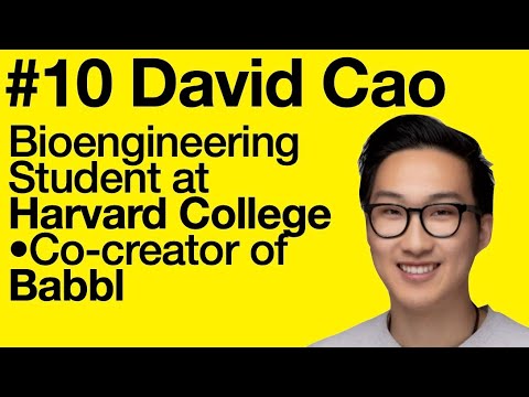 #10 - David Cao: Leaving Harvard for 2-Month Road Trip While Building a ...