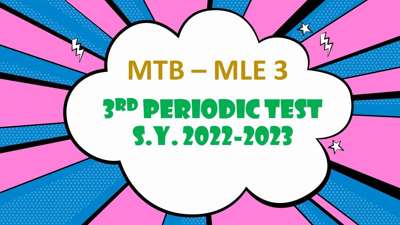 MTB MLE 3 3RD PERIODIC TEST - YouTube