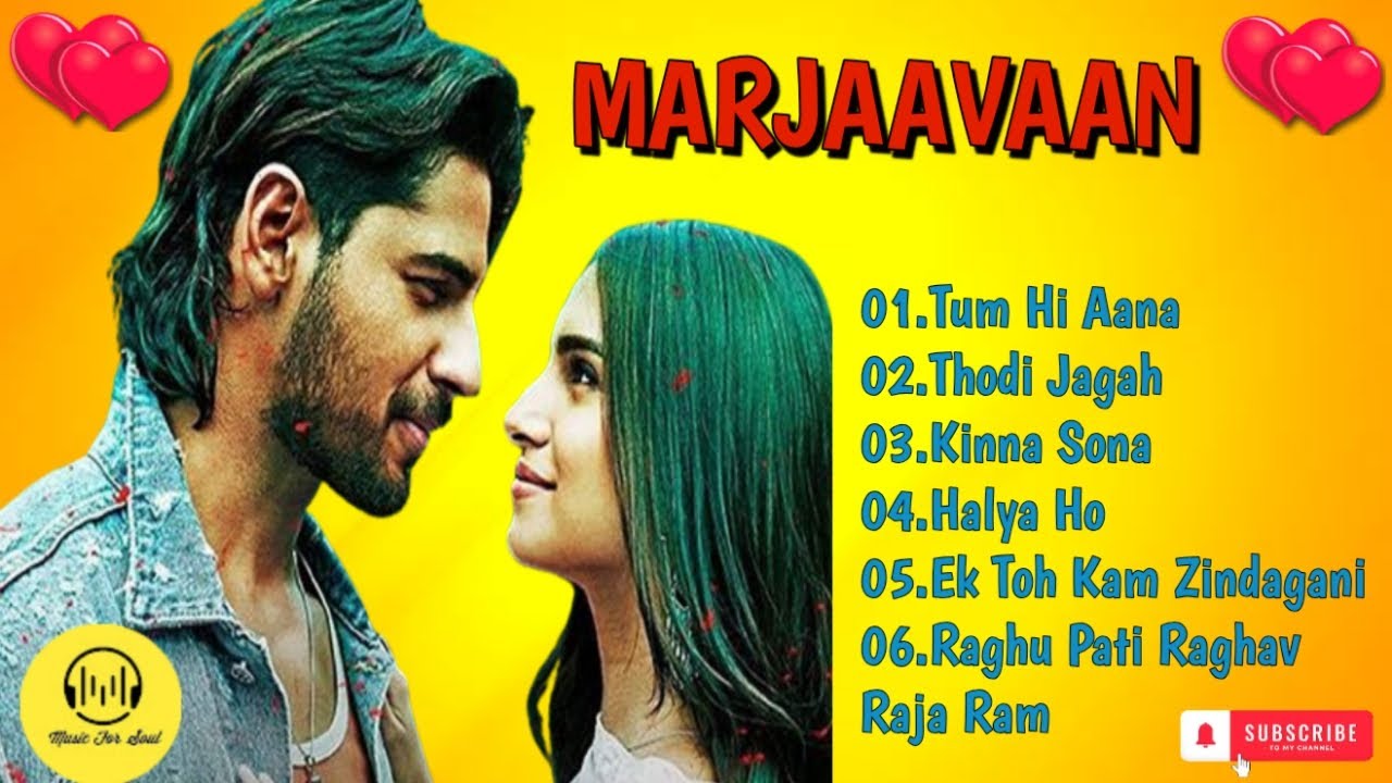 | Full Album: Marjaavaan | Riteish Deshmukh, Sidharth Malhotra, Tara ...