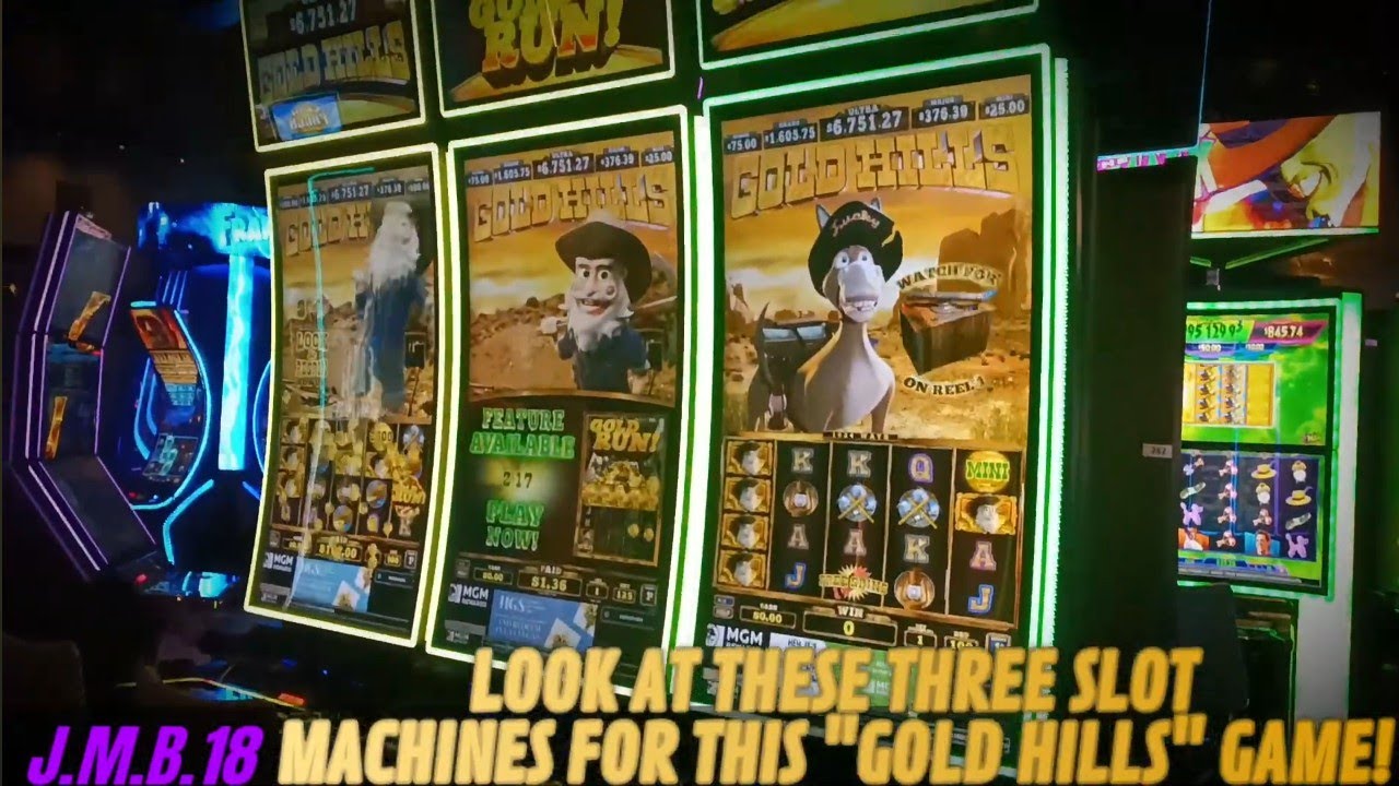 Look At These Three Slot Machines For This "Gold Hills" Game! (Warning ...