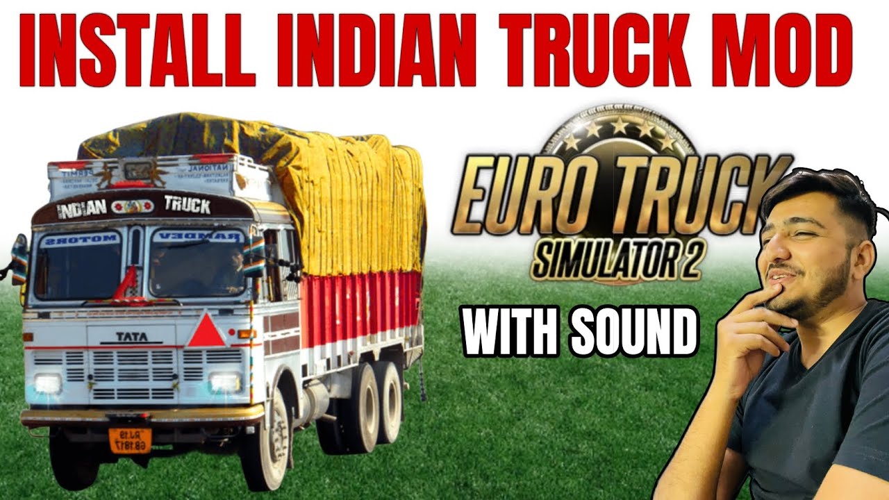 HOW TO INSTALL INDIAN TRUCK MOD IN ETS2 🤯| TATA TRUCK WITH SOUND| [1.50 ...