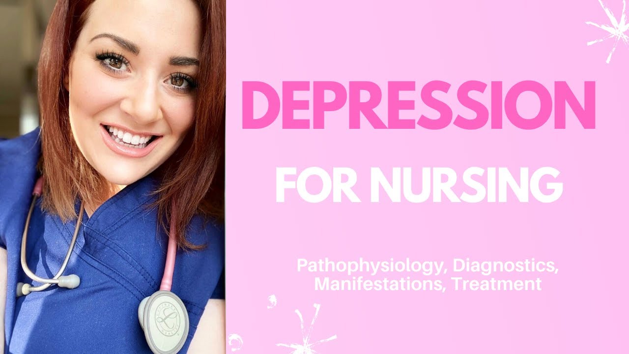 DEPRESSION FOR NURSING - YouTube