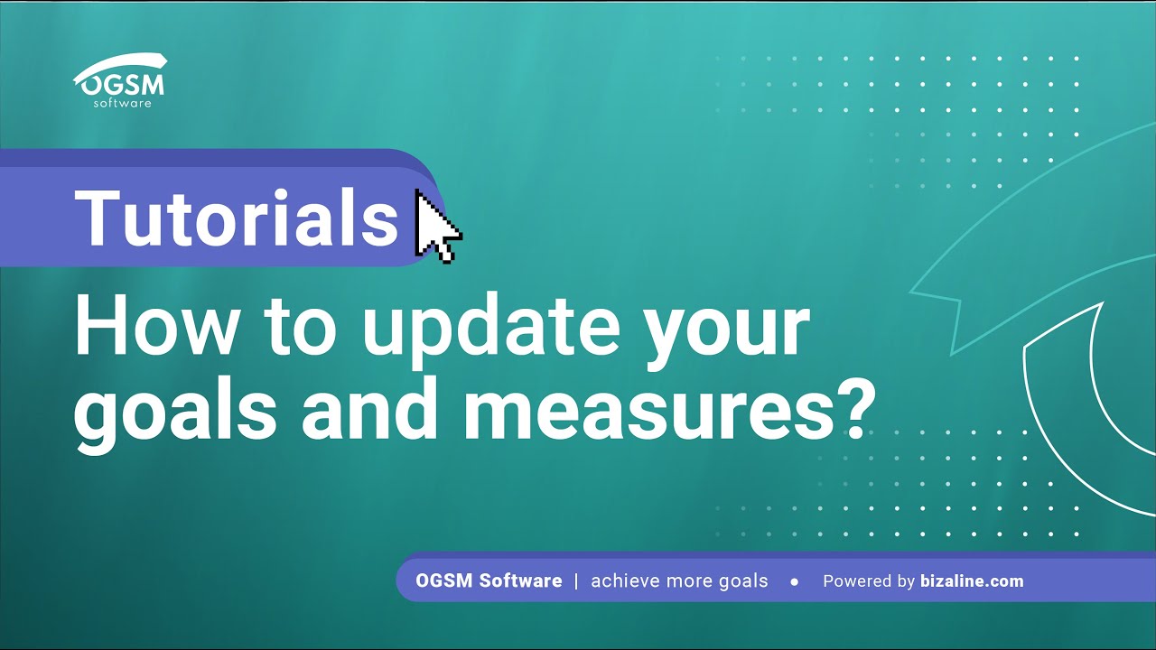 How to update your Goals and Measures - YouTube