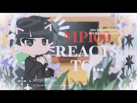 2X!!//MP100 REACTS TO..//SPOILERS//MOGAMI ARC//ANGST//ZIGZAGREUS//OOC ...