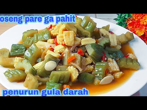 Masak sayur sederhana tidak pahit, oseng pare, tanpa di remas remas