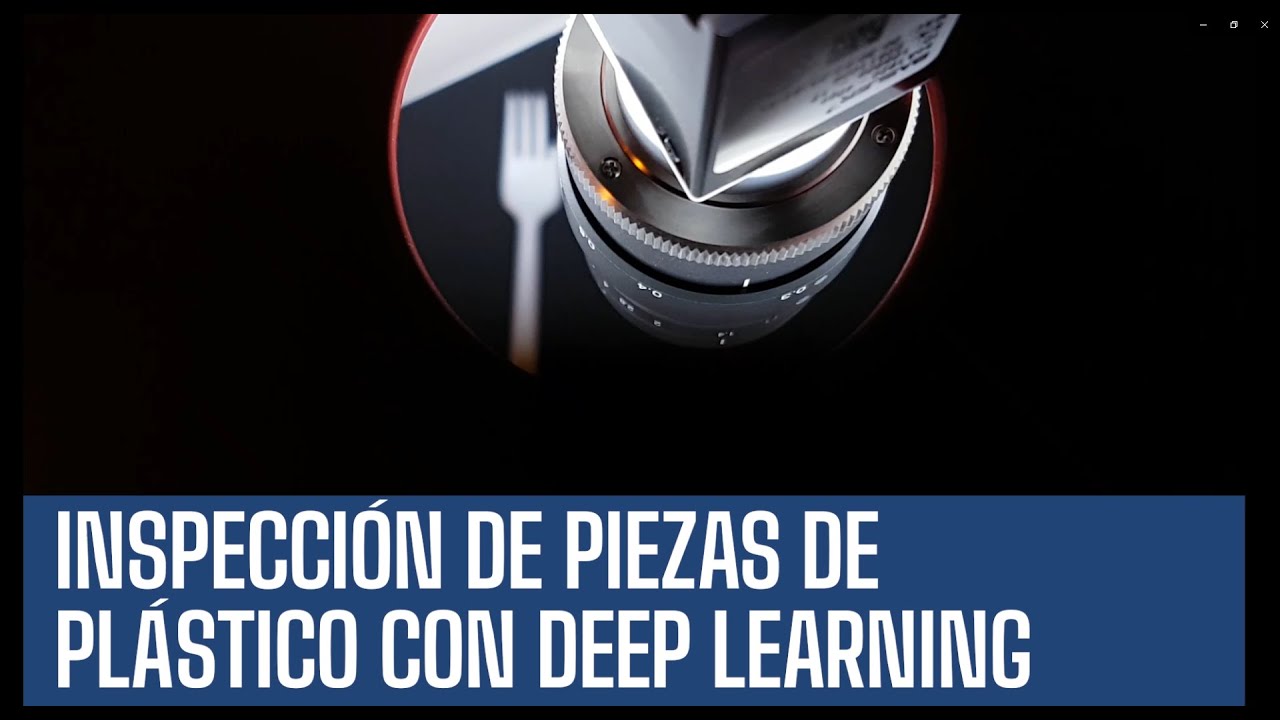 Detectar defectos en plásticos con Deep Learning y cámara inspección ...