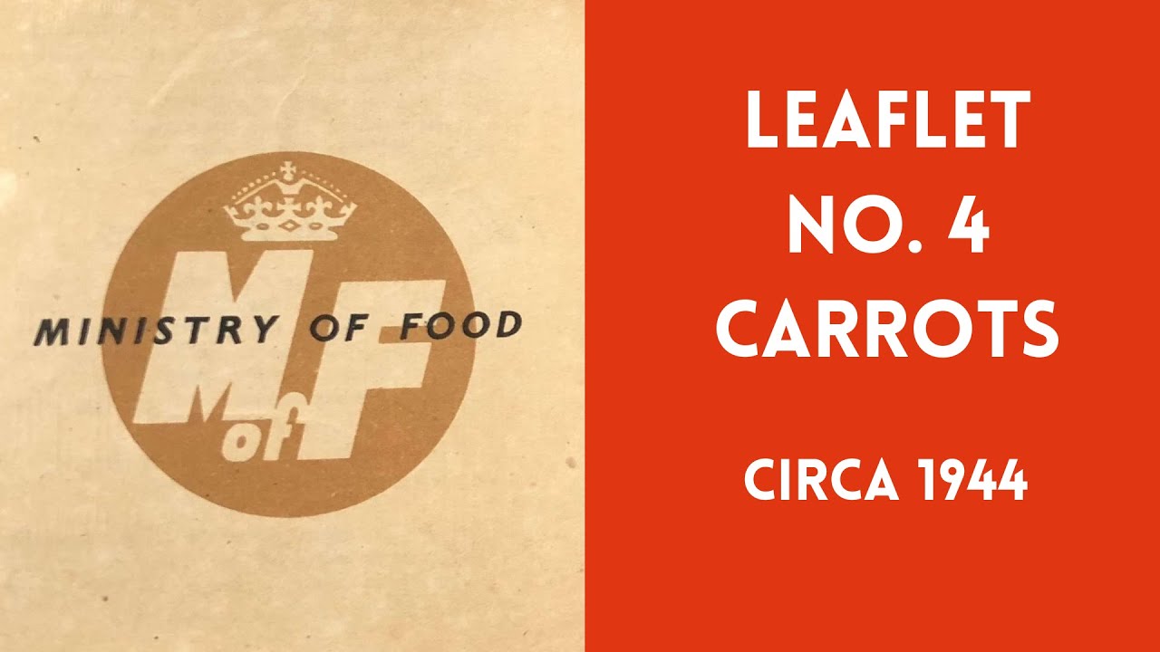 Ministry of Food No.4 Carrots | WW2 Circa 1944 | Download at ...