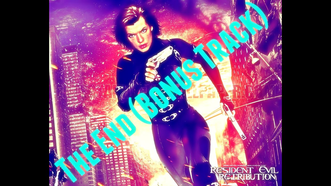 The End (Bonus Track) - ☣Resident Evil Retribution Soundtrack☣ - YouTube