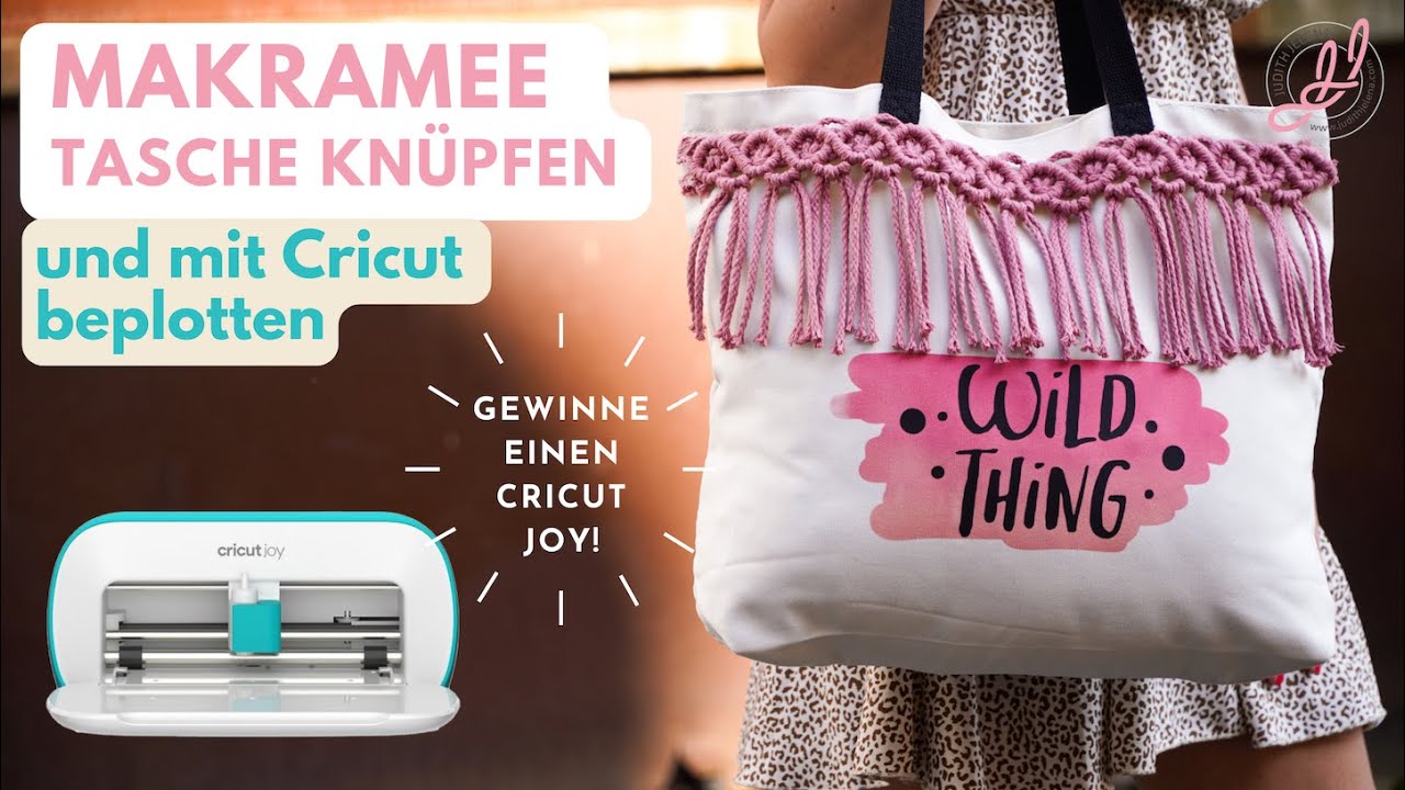 Makramee Tasche knüpfen und mit Cricut beplotten | DIY | GEWINNE EINEN ...