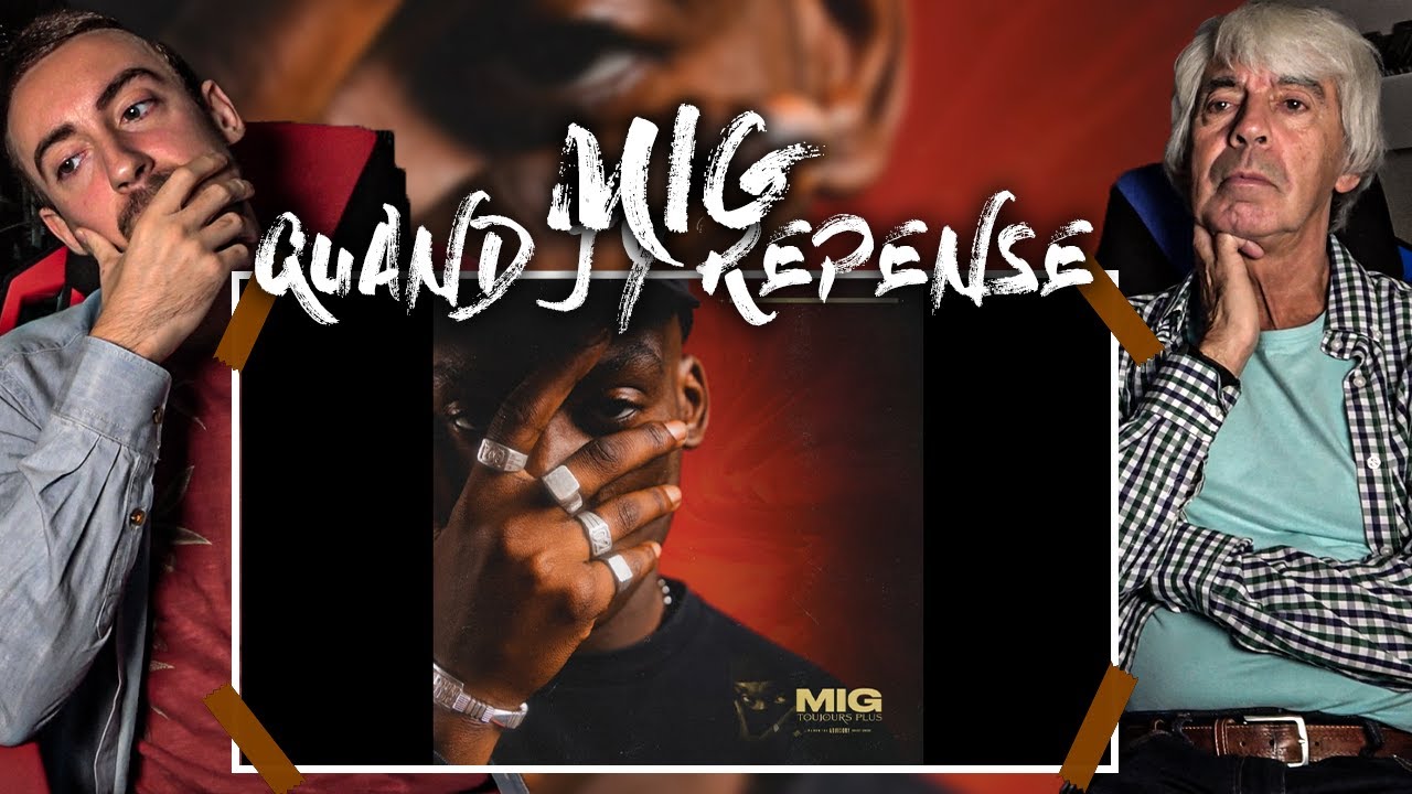 On réagit à MIG ft. Tiakola - Quand j'y repense - YouTube